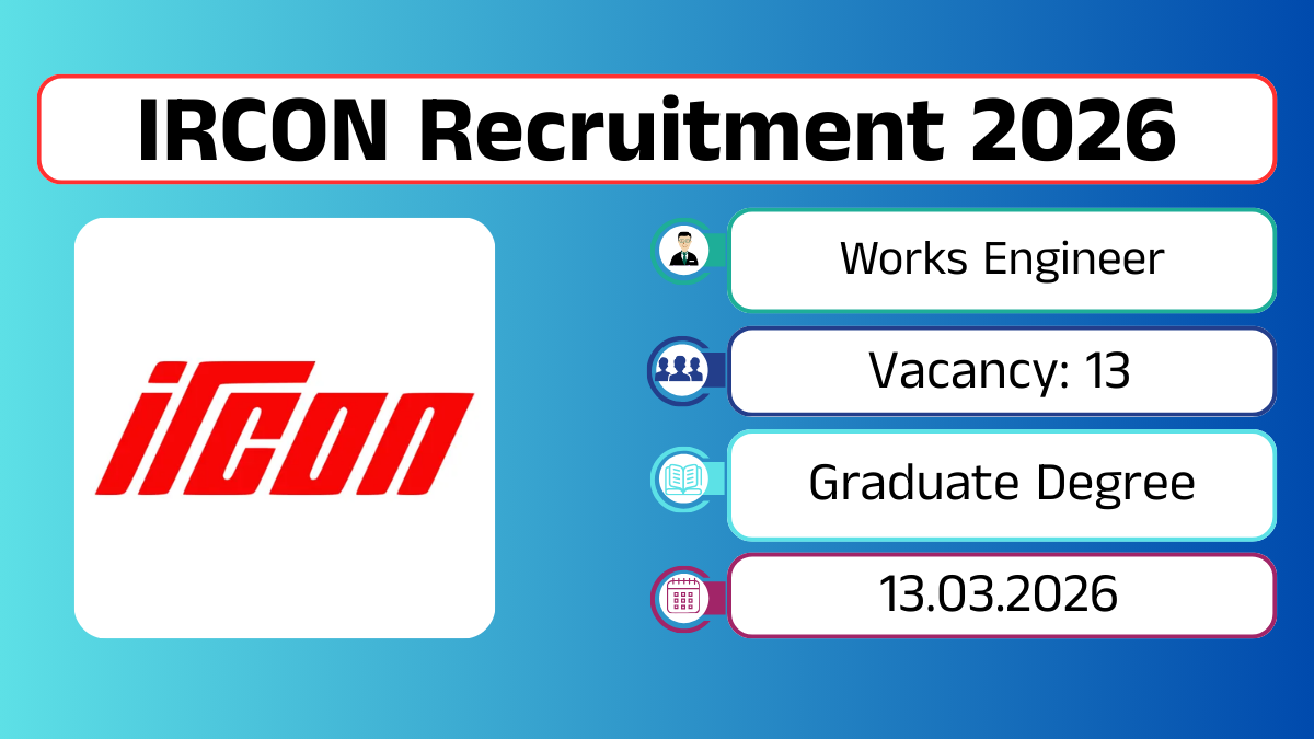 IRCON Works Engineer Recruitment 2026 – Apply Online - tnjobnotice.in