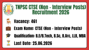 TNPSC Recruitment 2026: Apply Online for 461 CTSE (Non – Interview ...